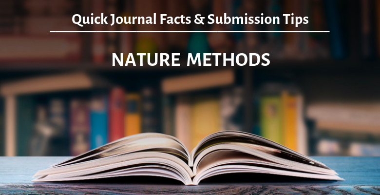 学術誌『Nature Methods(ネイチャー・メソッズ)』の概要と投稿時のアドバイス | エディテージ・インサイト